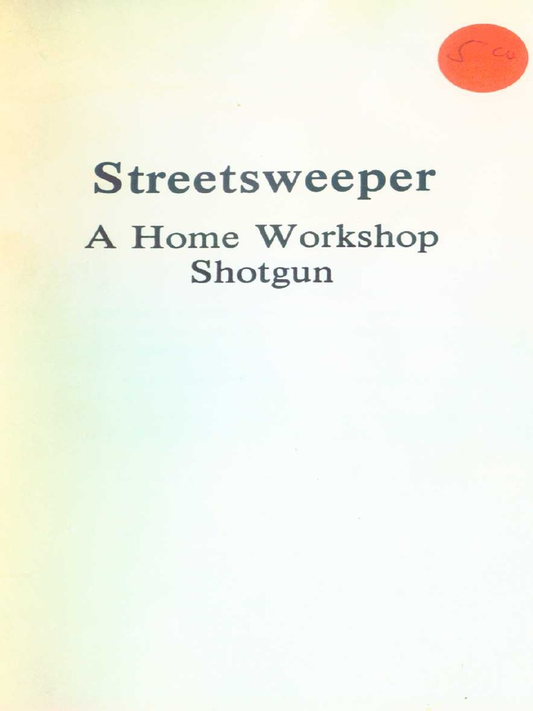Firearms Holmes Bill Street Sweeper A Home Workshop Shotgun PDF | PDF