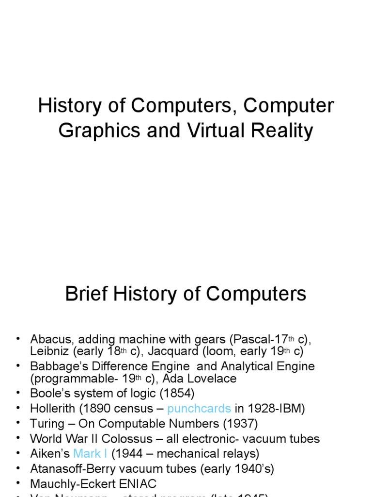 History of Computers, CG, VR | PDF | Virtual Reality | Computer Graphics