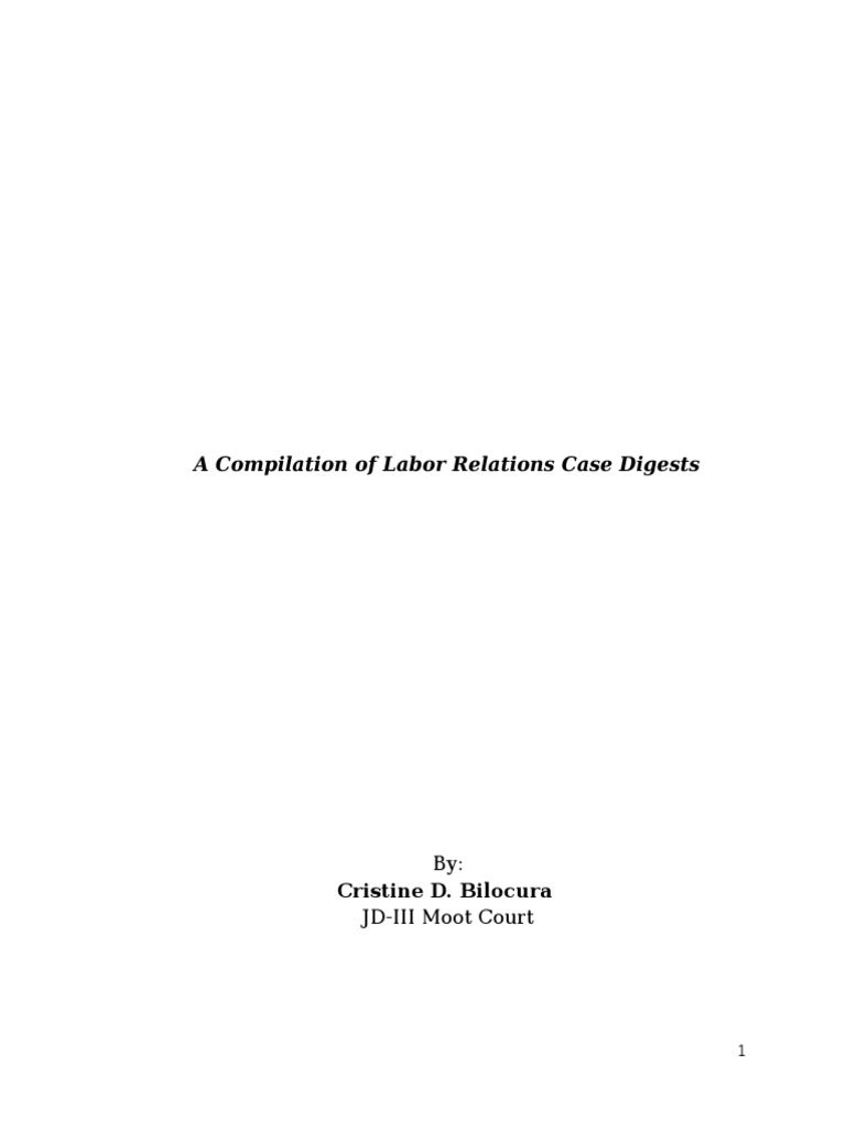 Labor Relations - Case Digests | Download Free PDF | Habeas Corpus | Strike Action