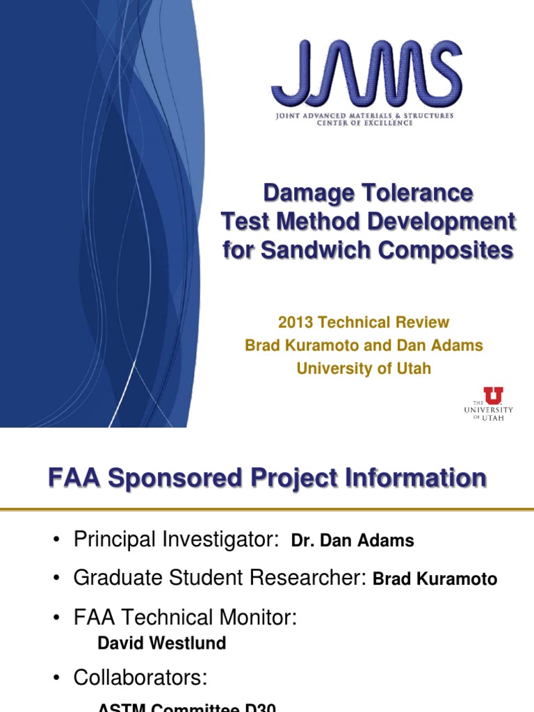 Damage Tolerance Test Method Development For Sandwich Composites-Adams ...