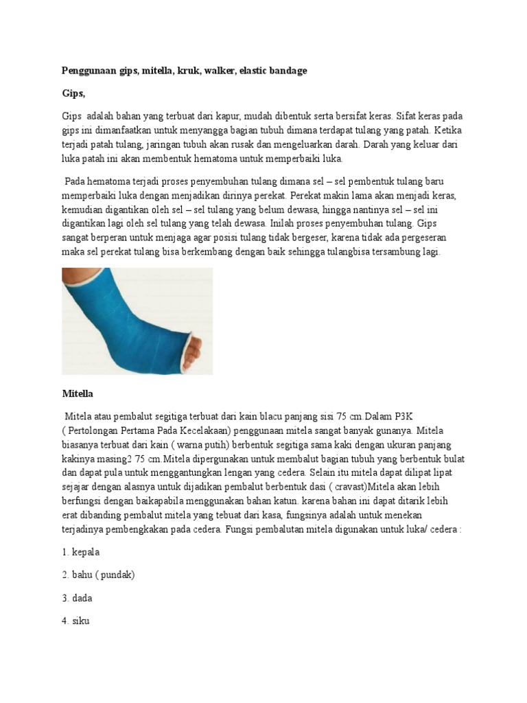 Penggunaan Gips, Mitella, Kruk, Walker, Elastic Bandage | PDF