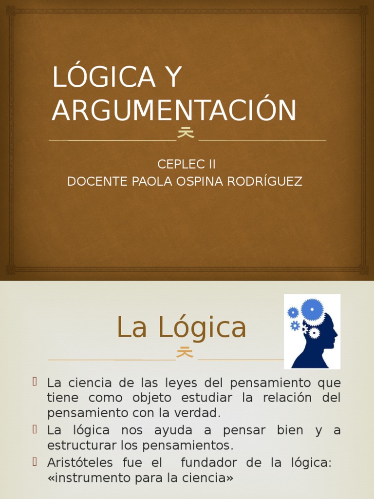 Lógica y Argumentación Primera Parte | PDF | Validez | Razón