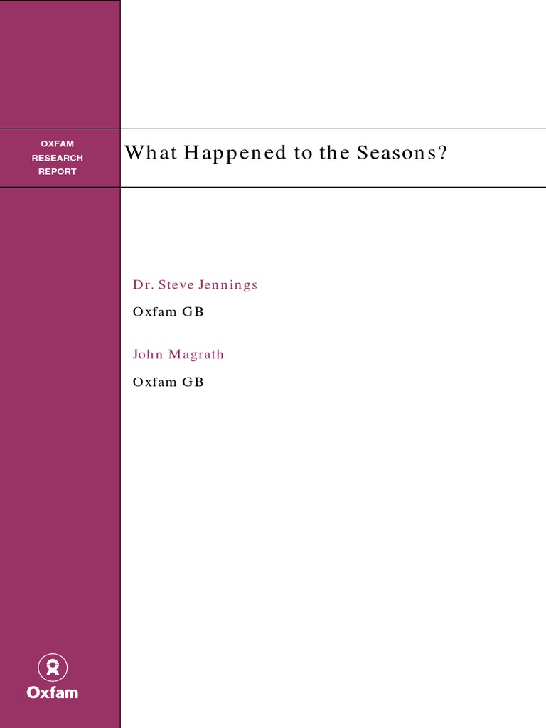 What Happened To The Seasons?: Changing Seasonality May Be One of The ...