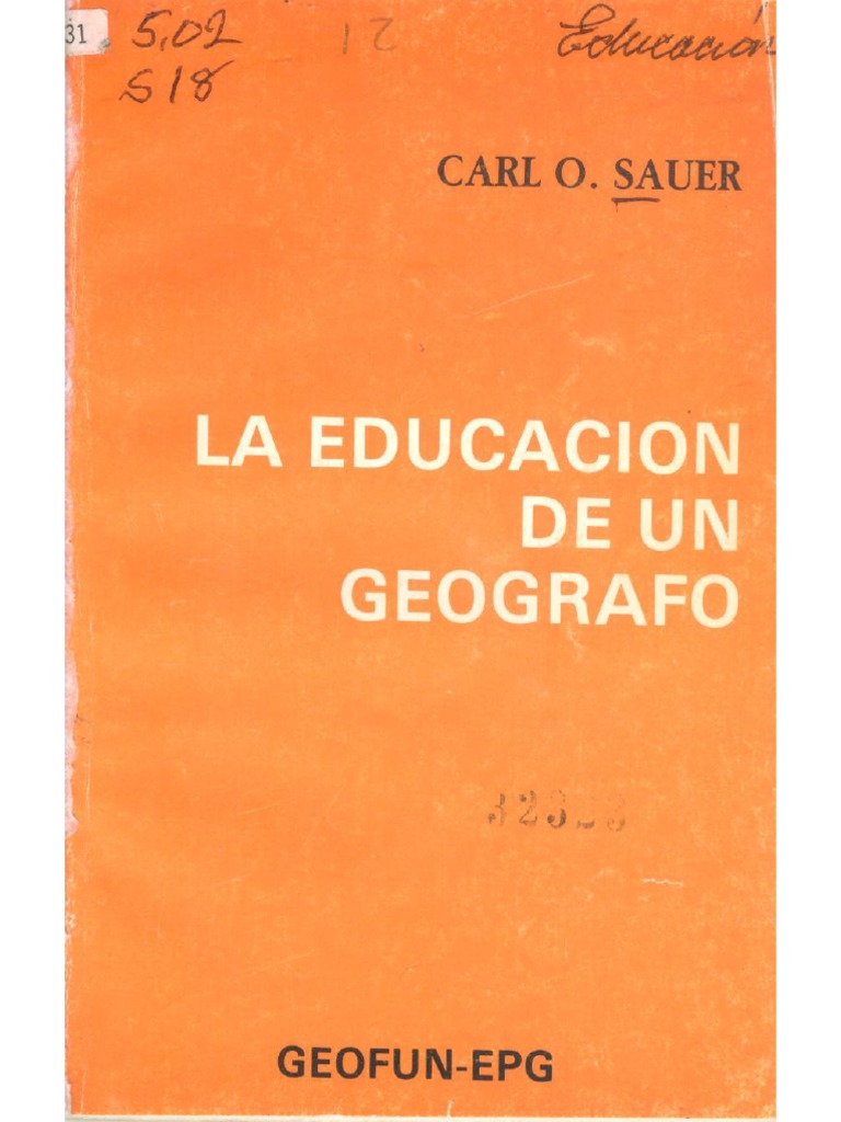 La Educación de Un Geógrafo, Carl Sauer | PDF | Science | Geografía
