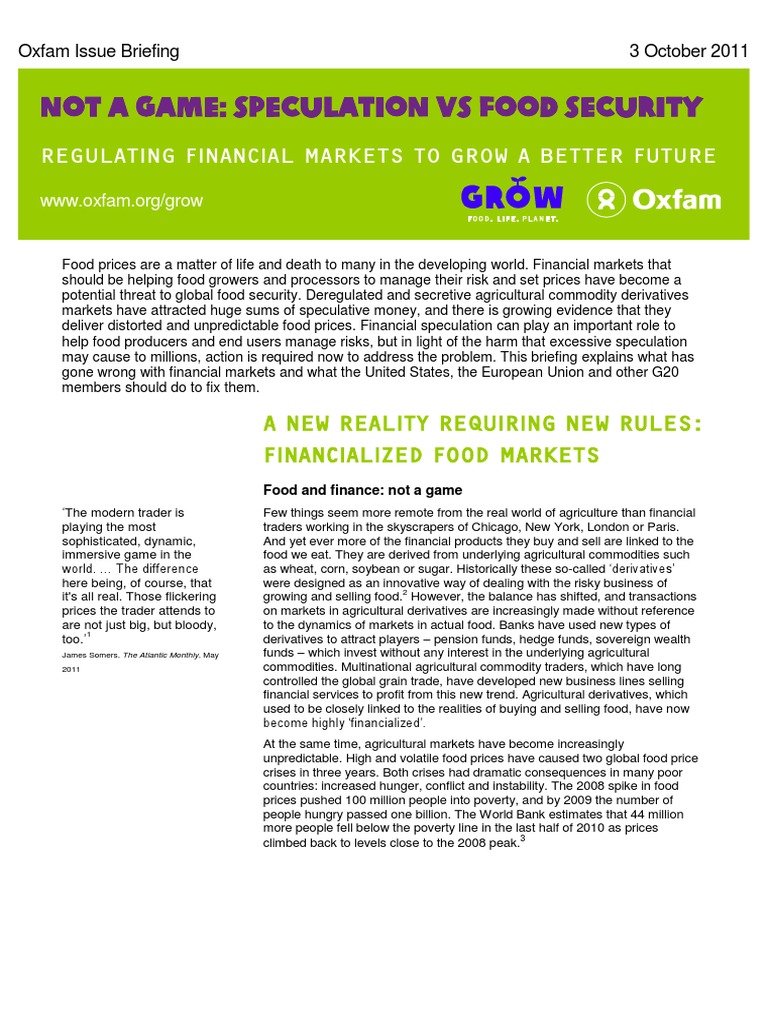 Not A Game, Speculation Vs Food Security: Regulating Financial Markets To Grow A Better Future ...