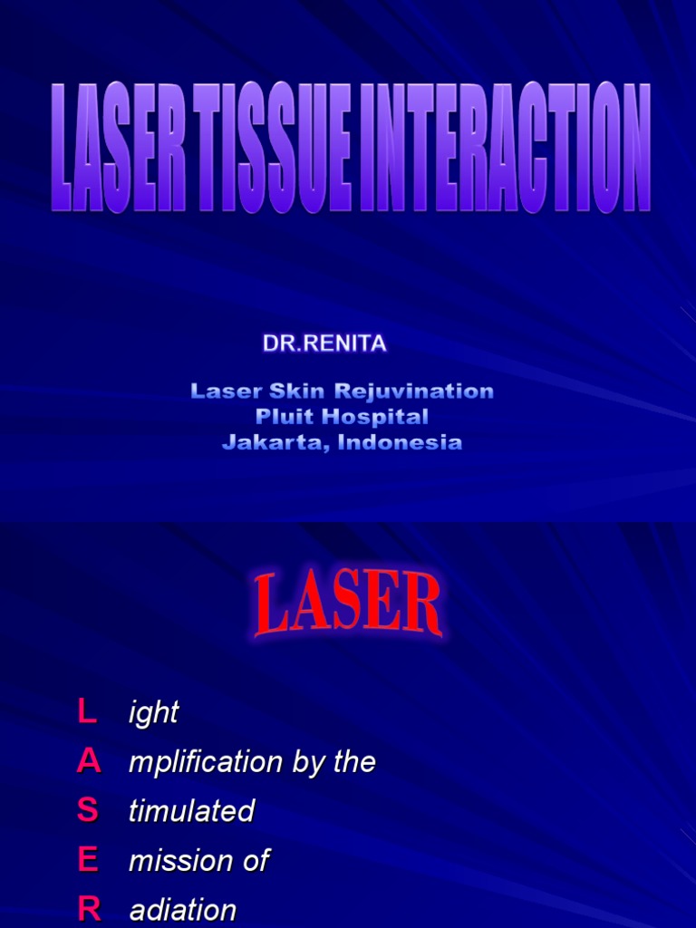 Laser Tissue Interaction | PDF | Laser | Photon