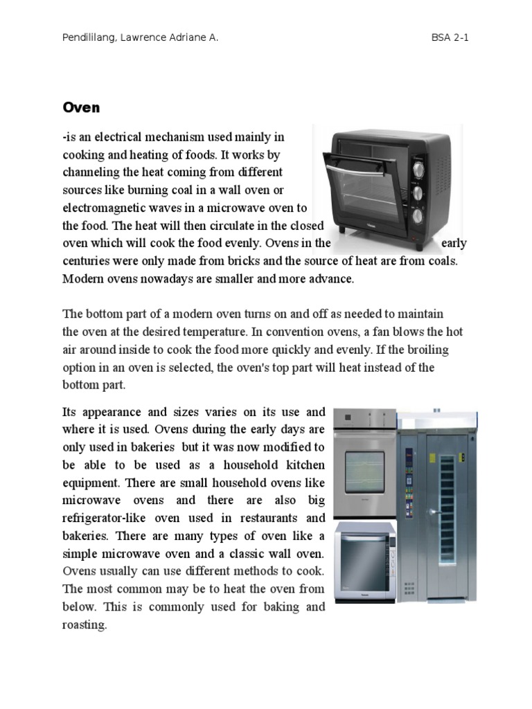 Ovens Usually Can Use Different Methods To Cook. The Most Common May Be ...
