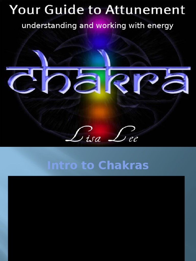 Chakras Presentation | PDF | Chakra | Light