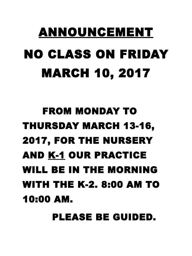 Announcement No Class On Friday MARCH 10, 2017 | PDF