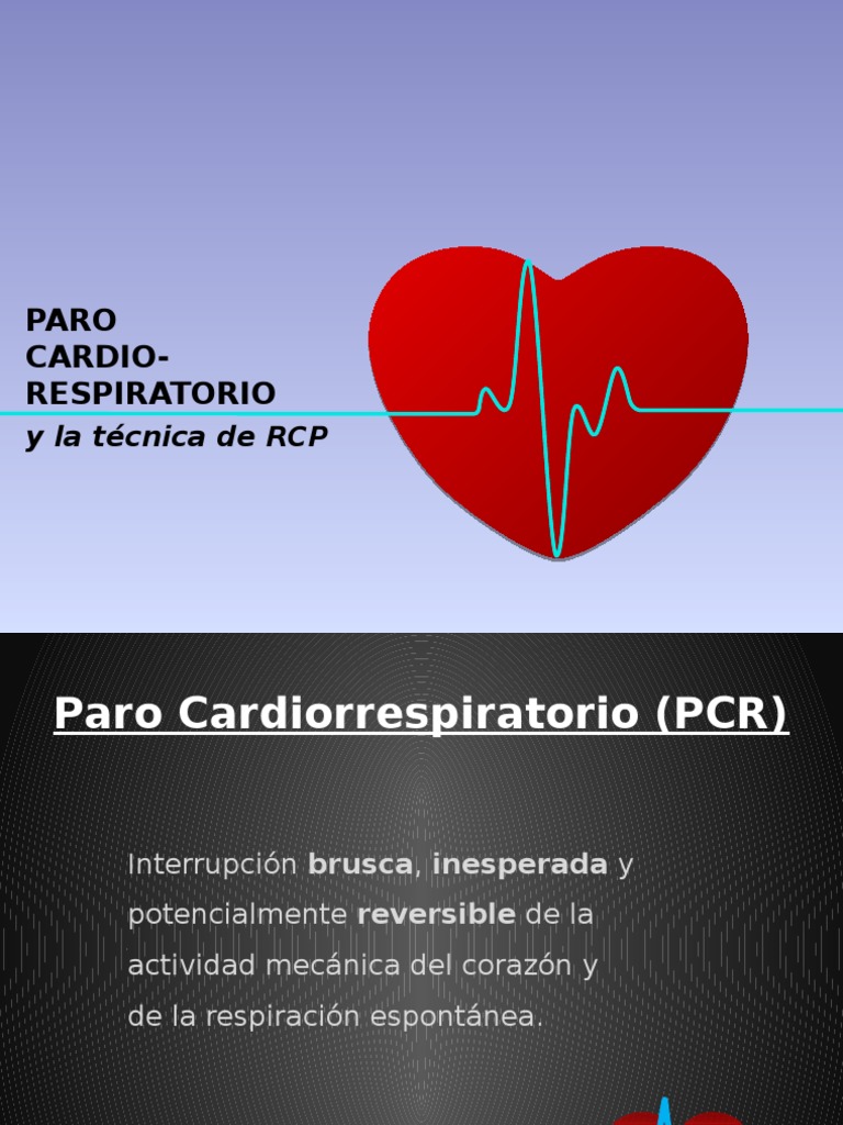 Paro Cardio-Respiratorio: y La Técnica de RCP | PDF | Reanimación ...