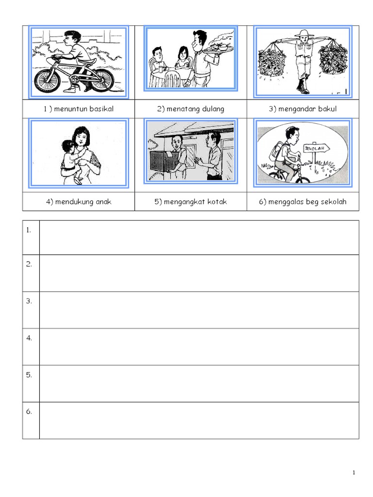 1 ) menuntun basikal 2) menatang dulang 3) mengandar bakul