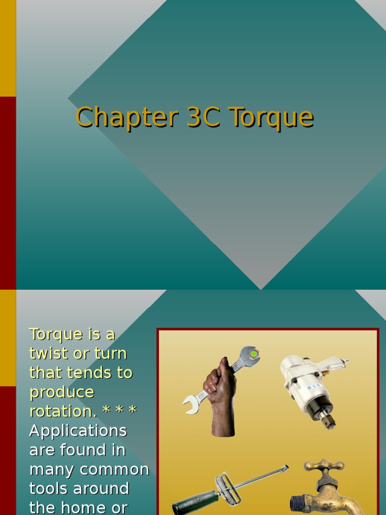 Chapter 3C Torque.ppt | Torque | Rotation Around A Fixed Axis