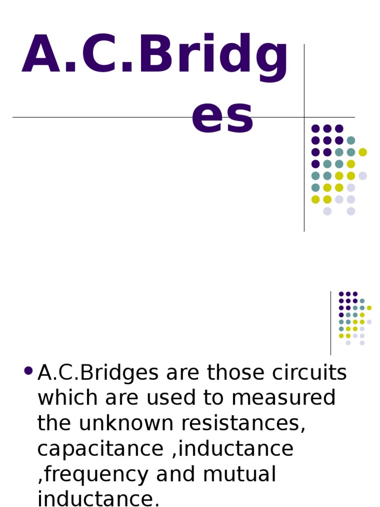 Ac Bridge | PDF | Inductance | Capacitor