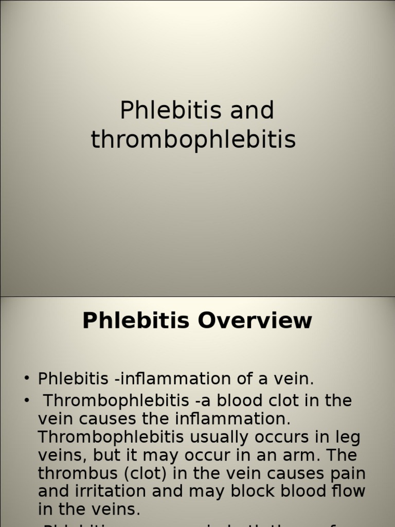 Phlebitis and Thrombophlebitis | PDF | Vein | Pain