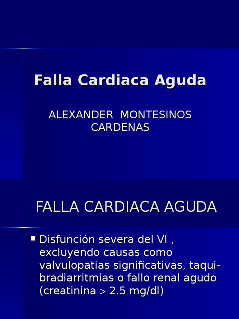 Falla Cardiaca Aguda | Especialidades Medicas | Sistema cardiovascular