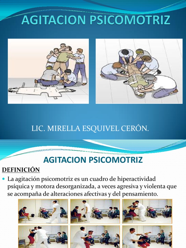 Agitacion Psicomotriz Clase | PDF | Psicosis | Esquizofrenia