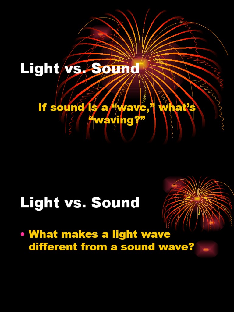 Light Vs Sound | PDF | Sound | Waves