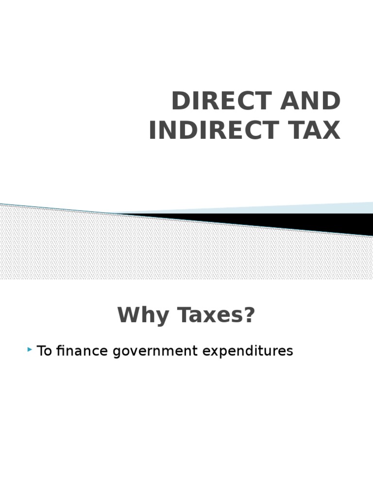 Understanding India's Tax System: An Overview of Direct and Indirect ...