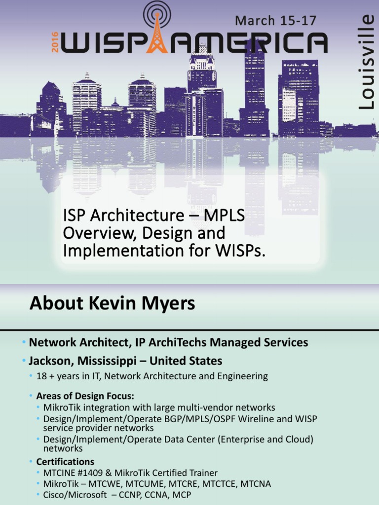 ISP Architecture MPLS Overvew Design and Implementation For WISPs WISP America 2016.Pptx ...