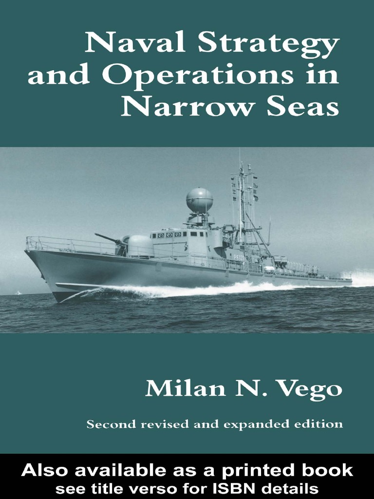 Naval Strategy and Operations in Narrow Seas | PDF | Military Strategy ...