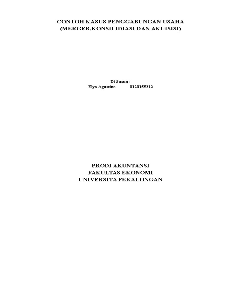 Contoh Kasus Merger dan Akuisisi Perusahaan | PDF