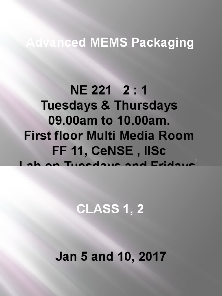 Advanced MEMS Packaging 2017 (Class 1) | PDF | Microelectromechanical ...