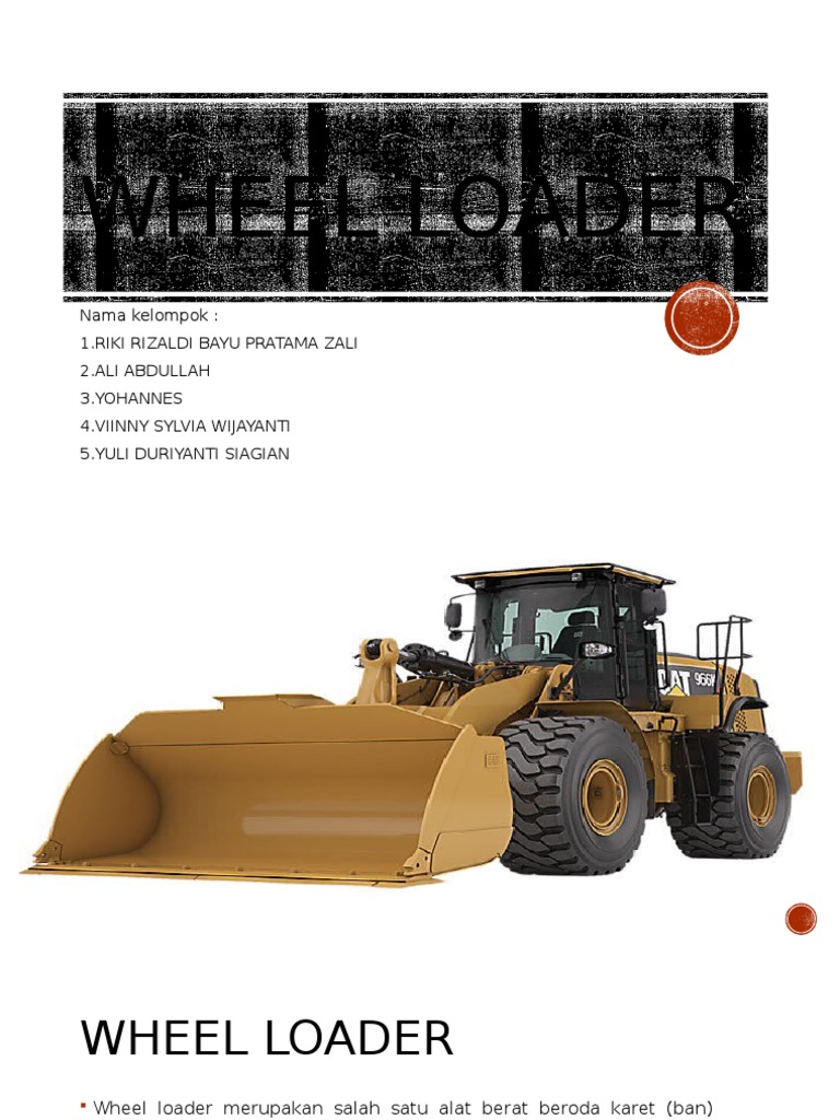 Komponen dan Cara Kerja Wheel Loader | PDF