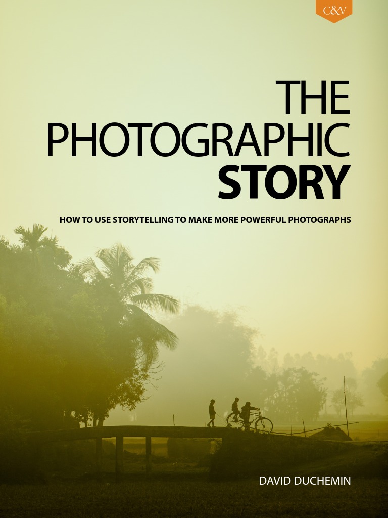 The Photographic Story | Download Free PDF | Storytelling | Ambiguity