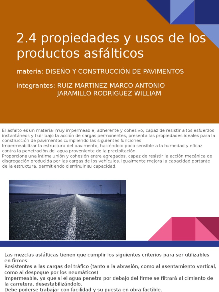 2 4 Propiedades Y Usos De Los Productos Asfálticos Pavimentos 1