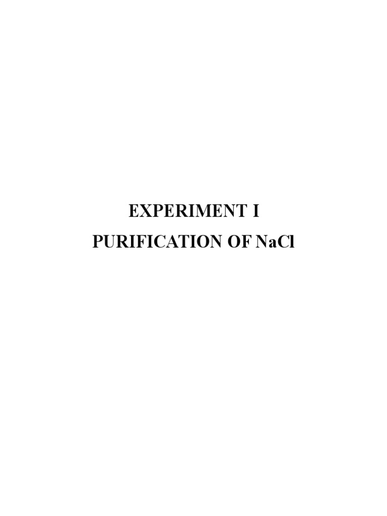 Experiment I Purification of Nacl | PDF