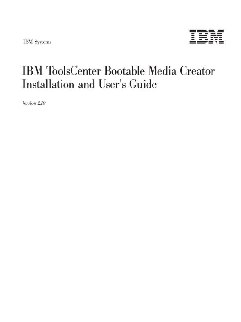 Ibm Toolscenter Bootable Media Creator Installation and User'S Guide ...