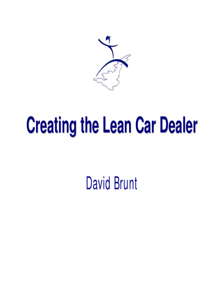Creating The Lean Car Dealer | PDF | Lean Manufacturing | Industries