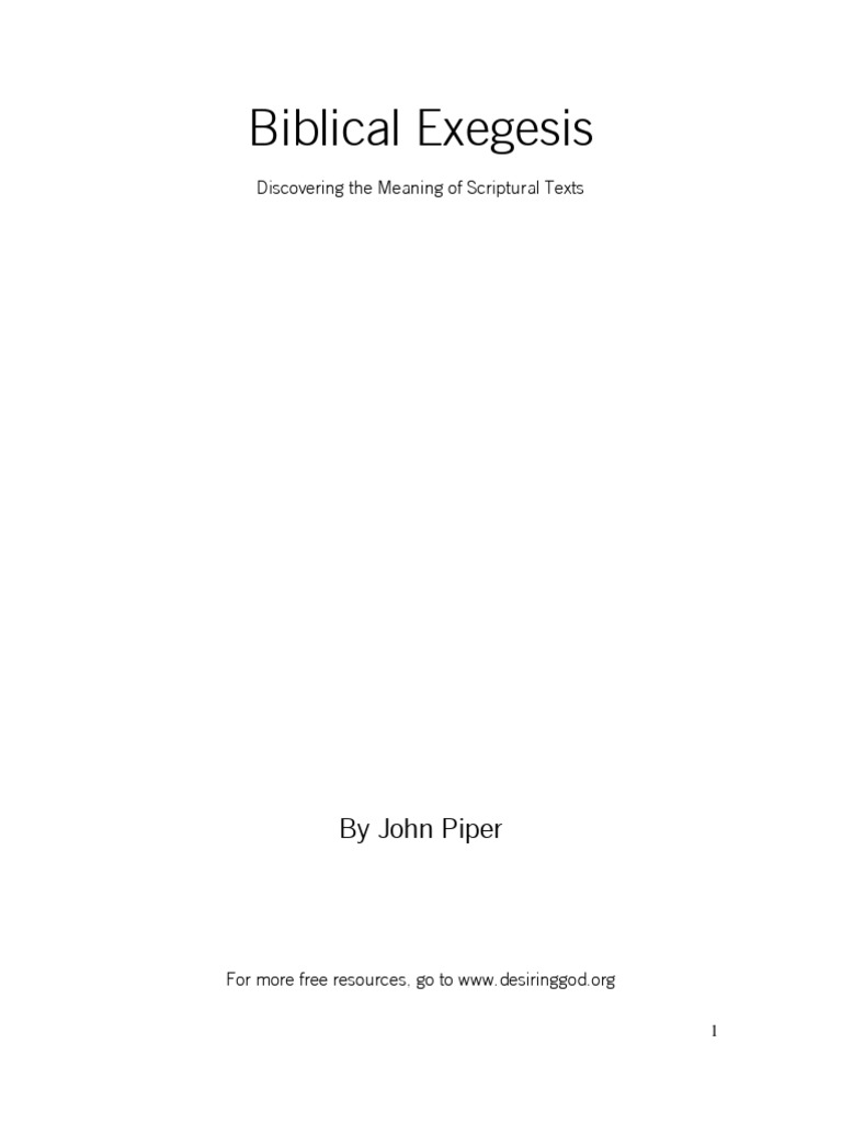 Biblical Exegesis: by John Piper | PDF | Exegesis | Question