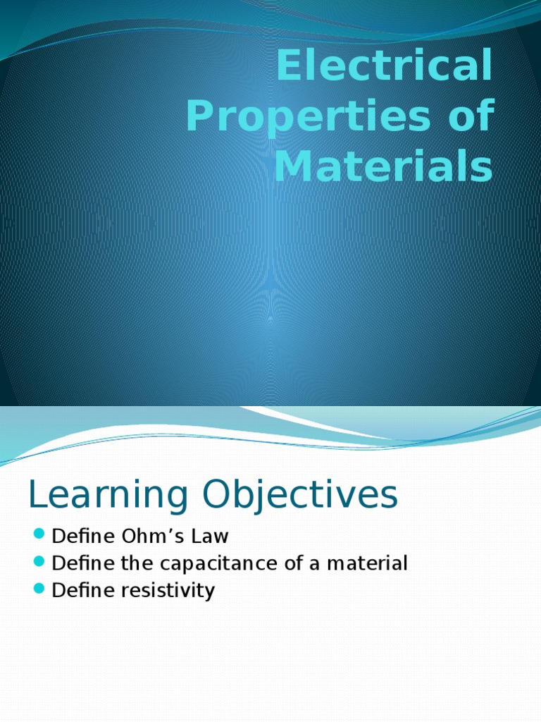 Electrical Properties of Materials Explained | PDF