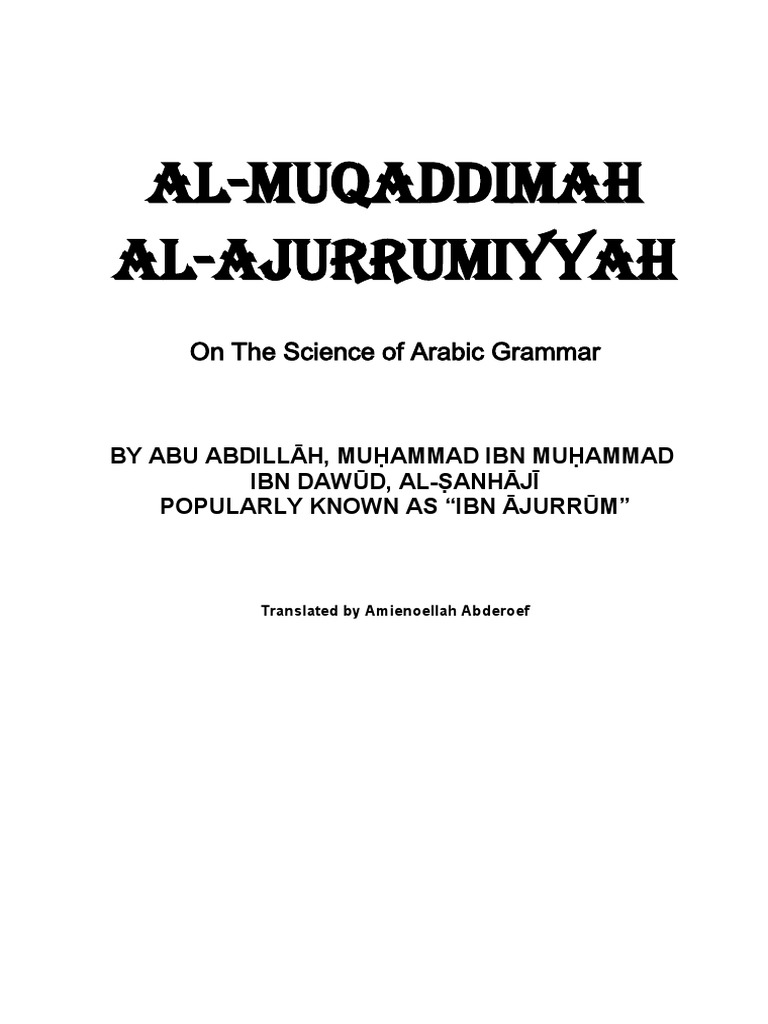 Al-Muqaddimah Al-Ajurrumiyyah Translated by Amienoellah Abderoef | PDF ...