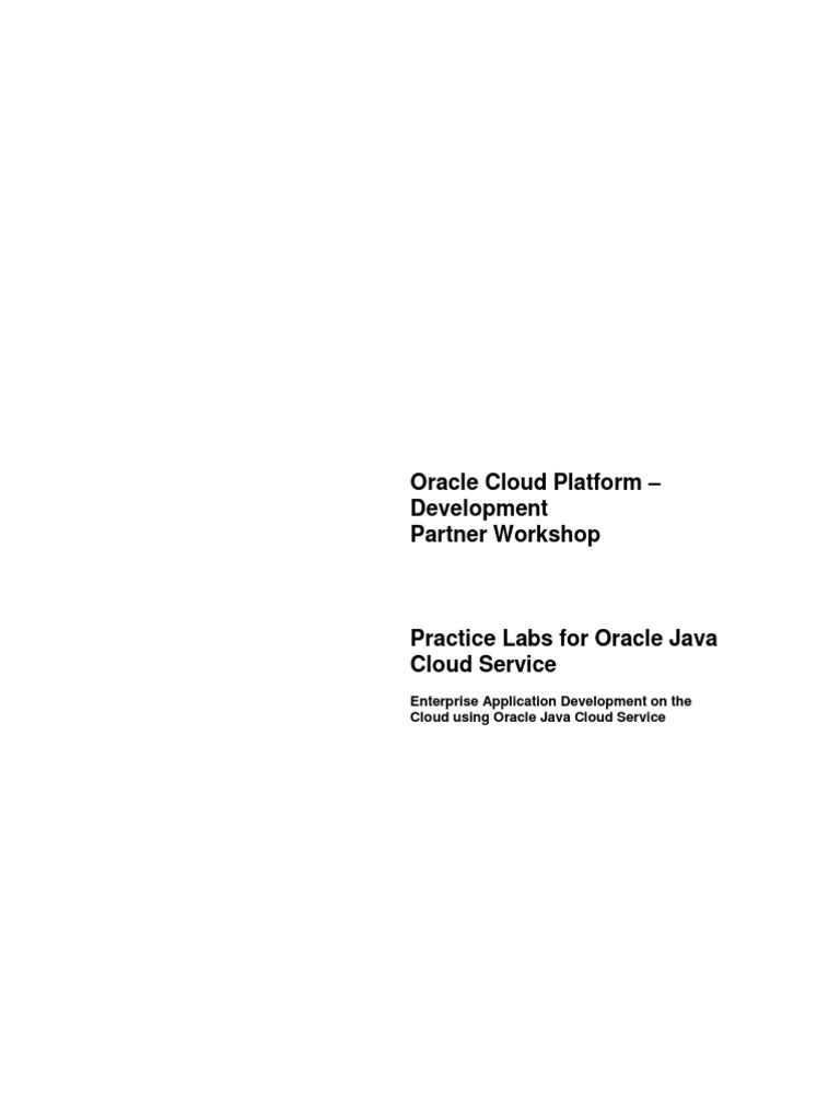 01 - Creating Oracle Java Cloud Service Instance and Deploying An ... 01 - Creating Oracle Java Cloud Service Instance and Deploying An ...