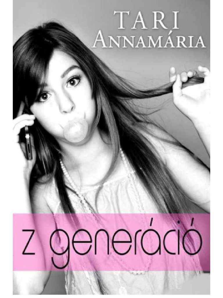 Tari Annamaria - Z Generacio PDF | PDF