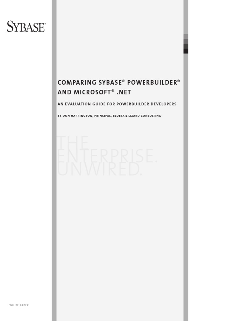 THE Enterprise. Unwired.: Comparing Sybase Powerbuilder and Microsoft | PDF | Web Service ...