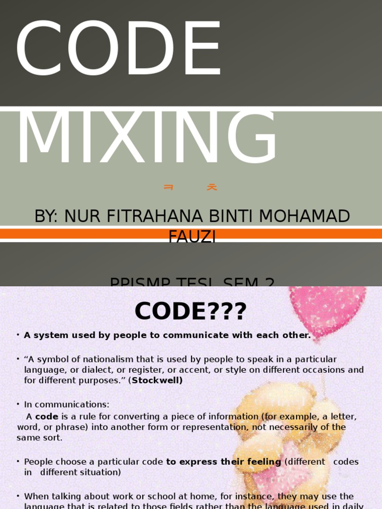 Code MIXING AND CODE SWITCHING | PDF | Linguistic Morphology | Syntactic Relationships