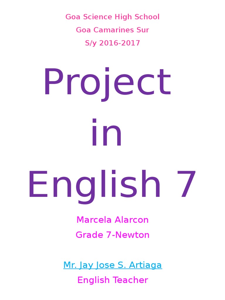 Project in English 7: Mr. Jay Jose S. Artiaga | PDF