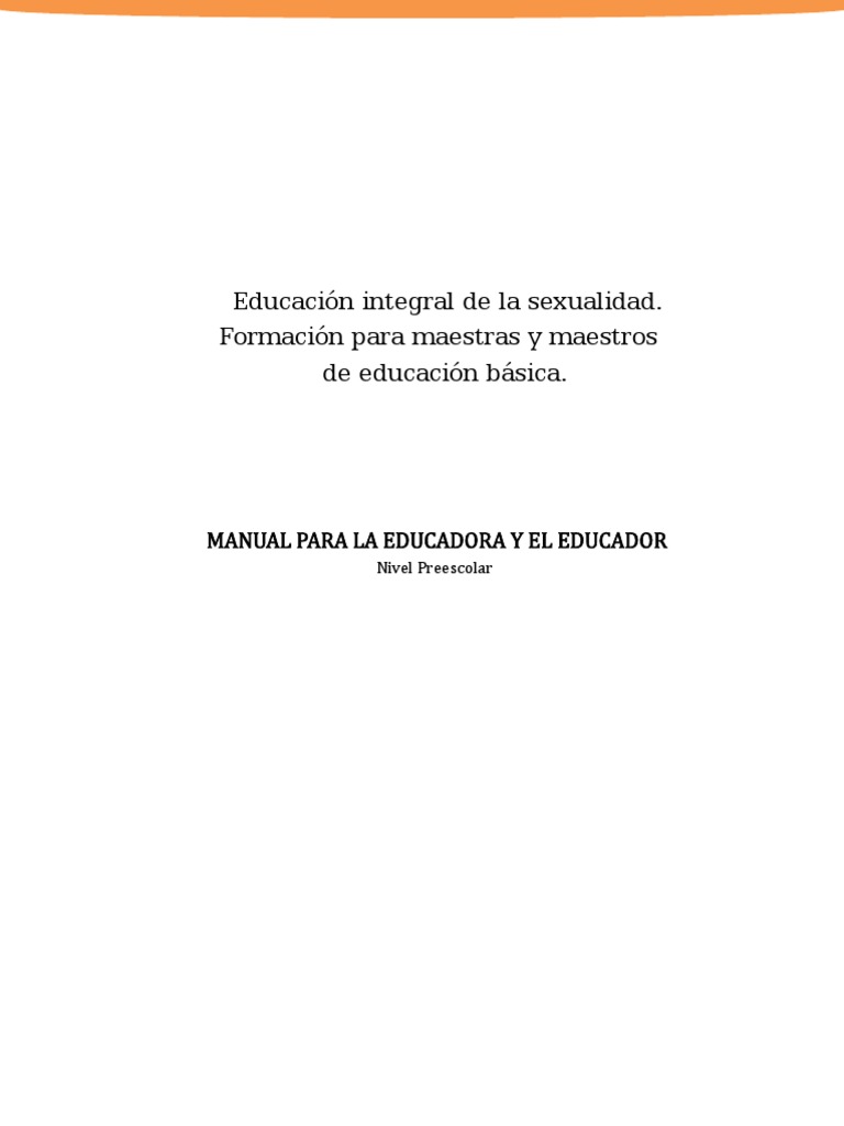 Educación Integral de La Sexualidad. Formación para Maestras y Maestros de Educación Básica ...