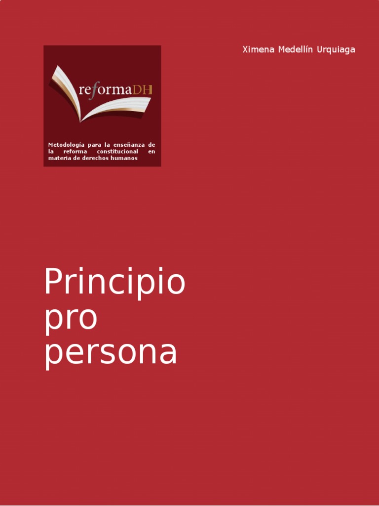 Principio Pro Persona. | PDF | Constitución | Bienes (Ley)