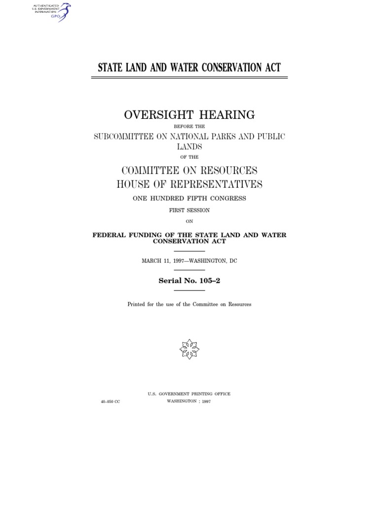 State Land and Water Conservation Act: Oversight Hearing | PDF | U.S ...