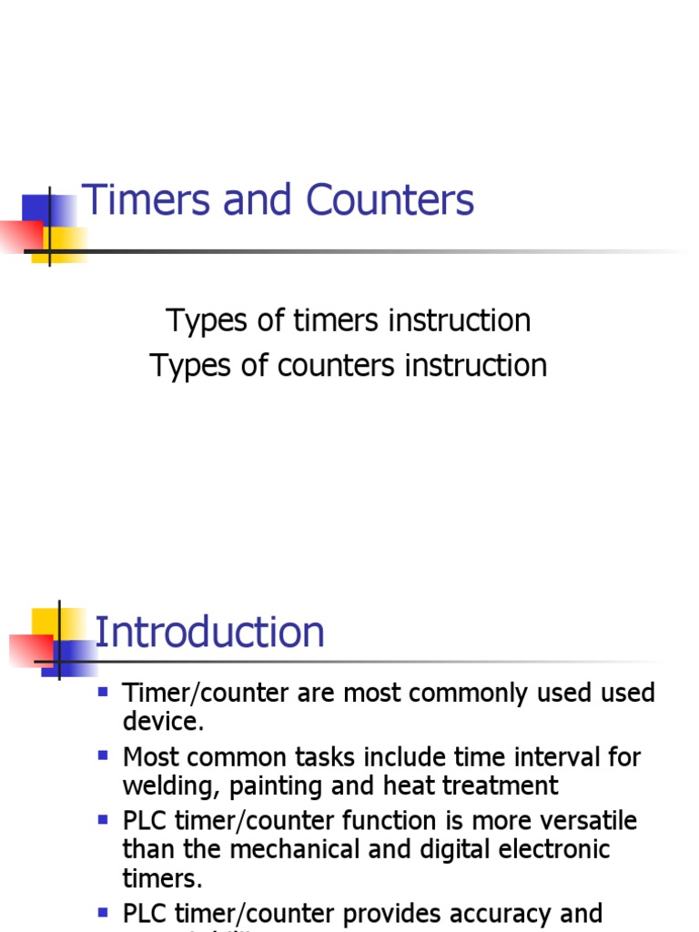Timers and Counters: Types of Timers Instruction Types of Counters Instruction | PDF ...