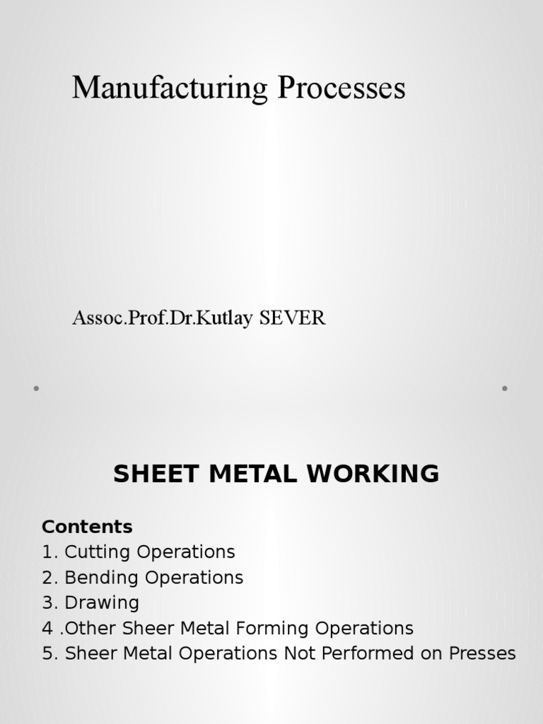 Week 8 Sheet Metal Forming | PDF | Sheet Metal | Production And ...