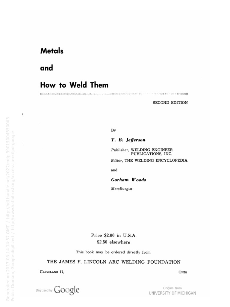 Metals and How To Weld Them | PDF | Procedural Knowledge | Mechanical ...