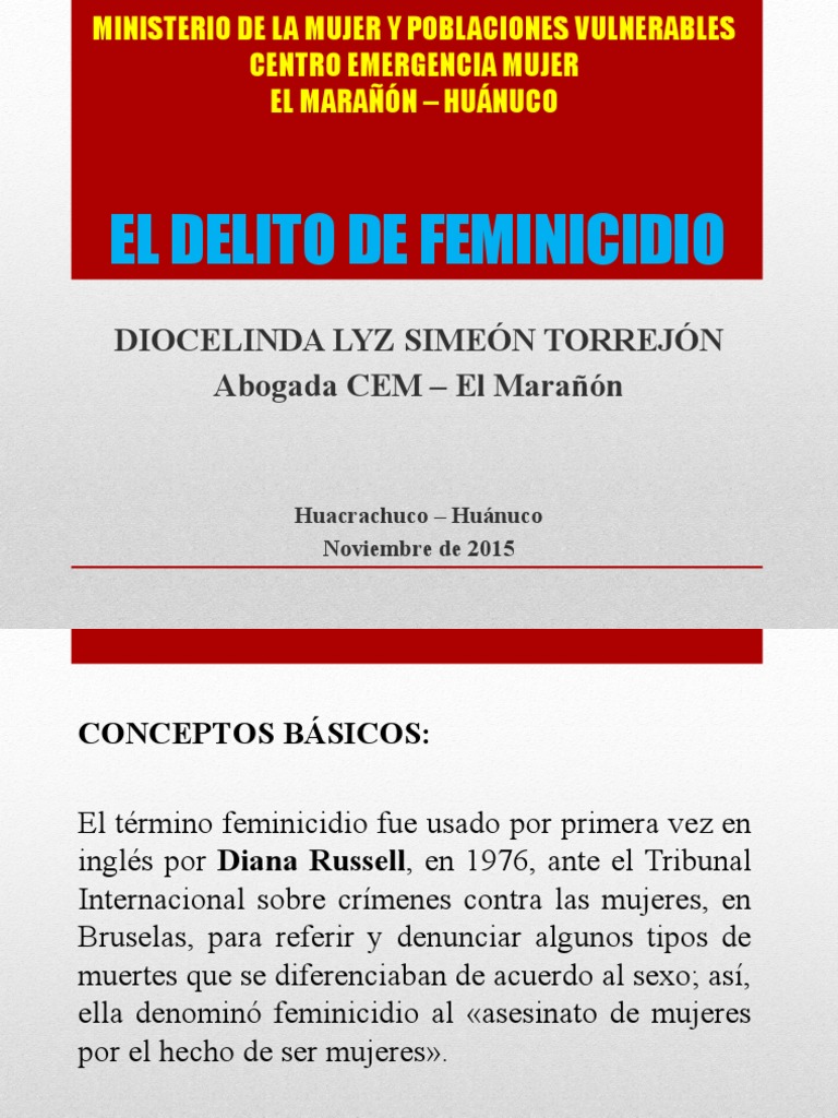 El Delito De Feminicidio La Violencia Contra Las Mujeres Mujer
