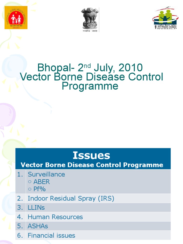Bhopal-2 July, 2010 Vector Borne Disease Control Programme | PDF ...