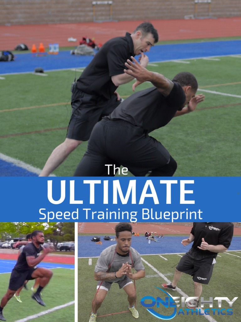 The 2017 Ultimate Speed Training Blueprint | PDF | Strength Training ...