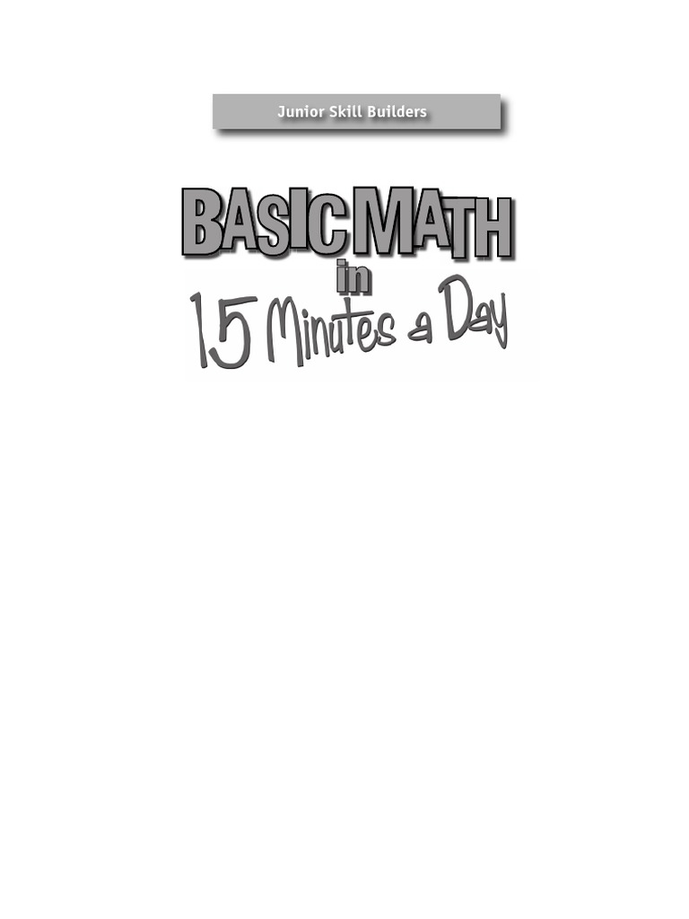 Basic Math in 15 Minutes A Day - Junior Skill Builders PDF | PDF ...